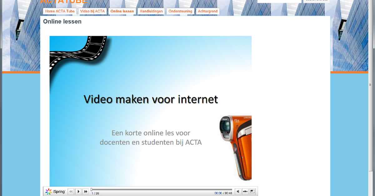 Acta Tube - ICT in onderwijs en onderzoek - Universiteit van Amsterdam